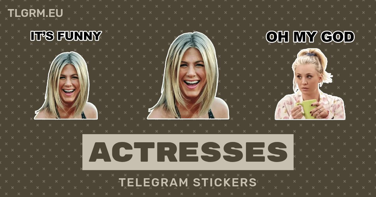 “Actresses” stickers set for Telegram