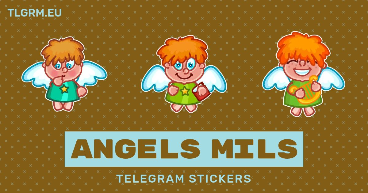 “Angels Mils” stickers set for Telegram