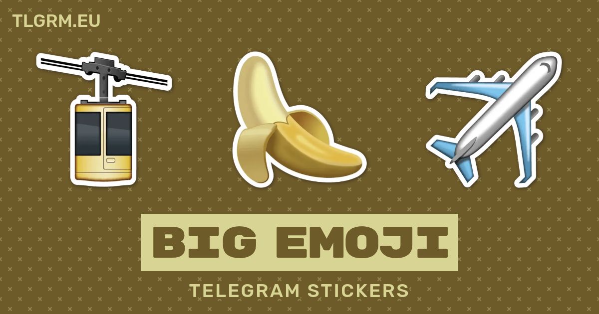 “Big Emoji” stickers set for Telegram