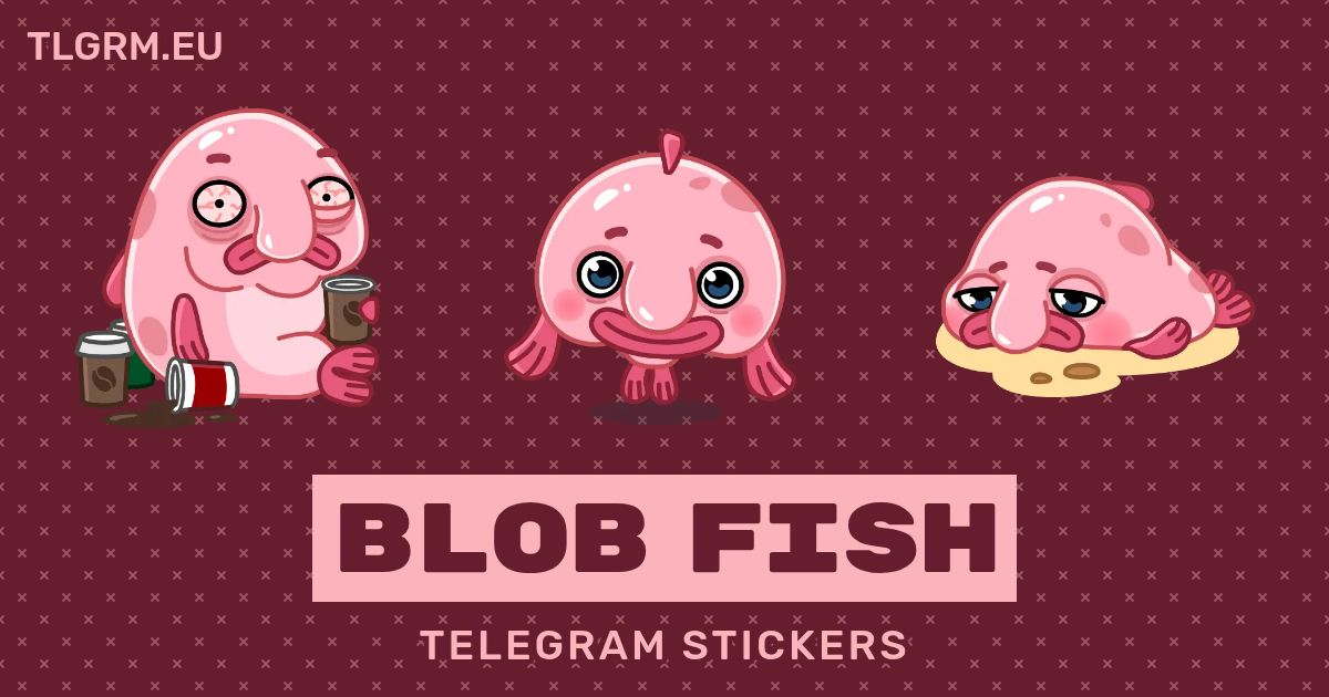 “Blob Fish” animated sticker set for Telegram