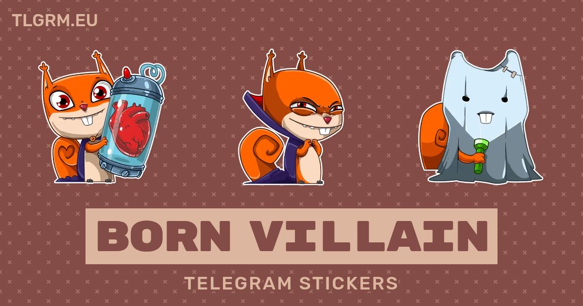 “Born Villain” stickers set for Telegram
