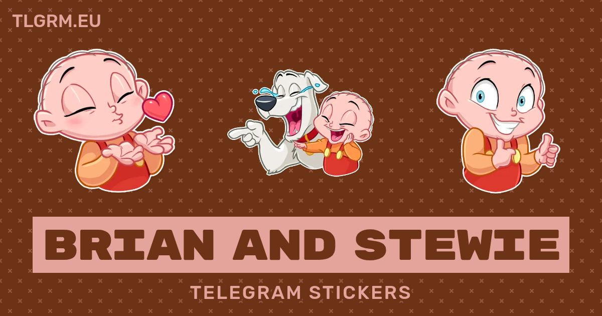 “Brian and Stewie” stickers set for Telegram