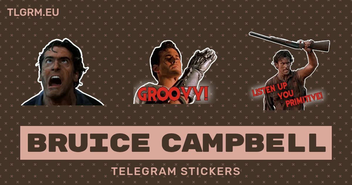 “Bruice Campbell” stickers set for Telegram