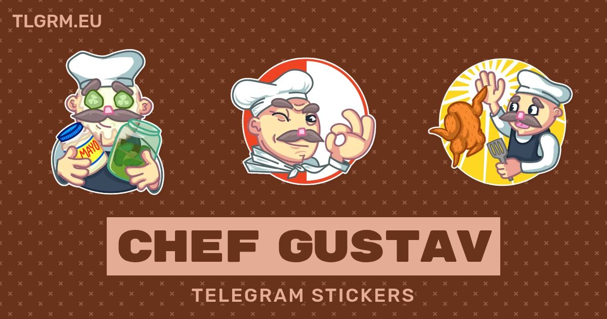 “Chef Gustav” stickers set for Telegram
