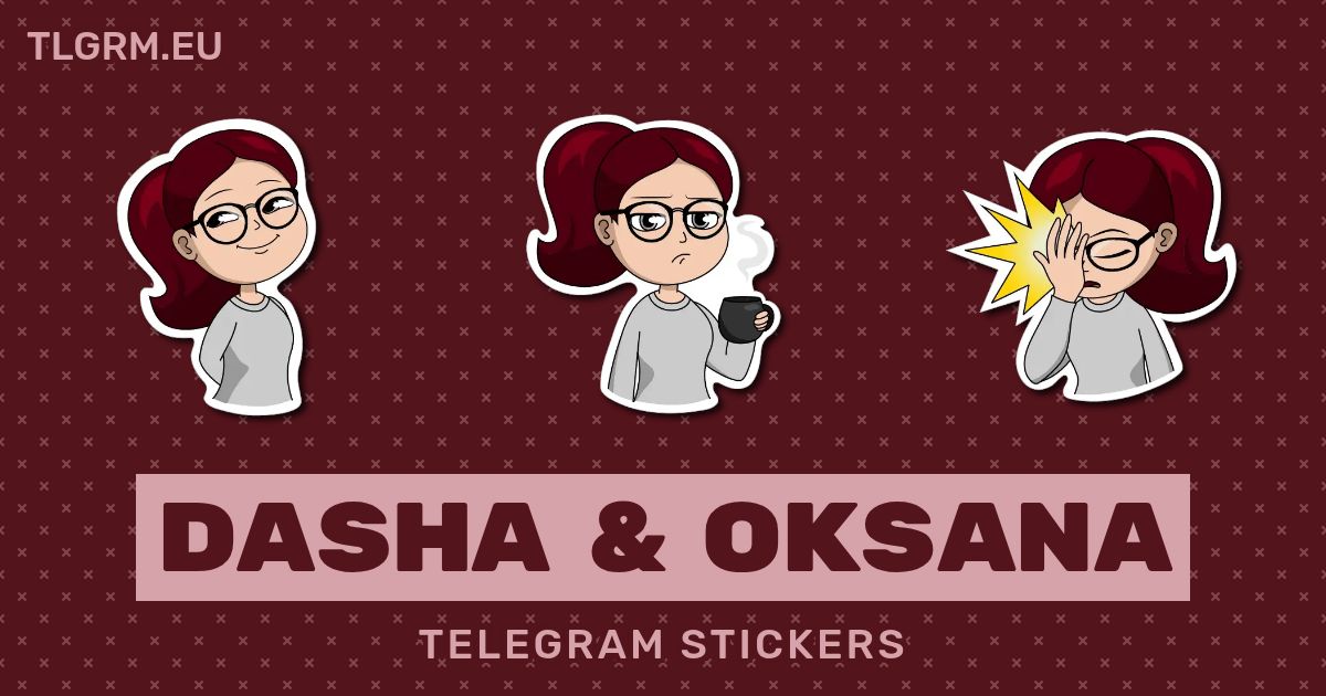 “Dasha & Oksana” stickers set for Telegram