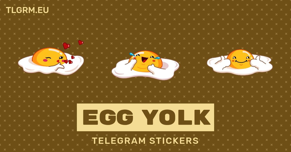 “Egg Yolk” animated sticker set for Telegram