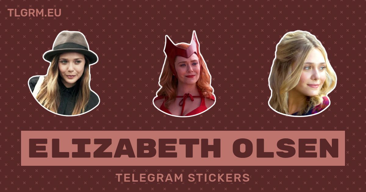 “Elizabeth Olsen” stickers set for Telegram
