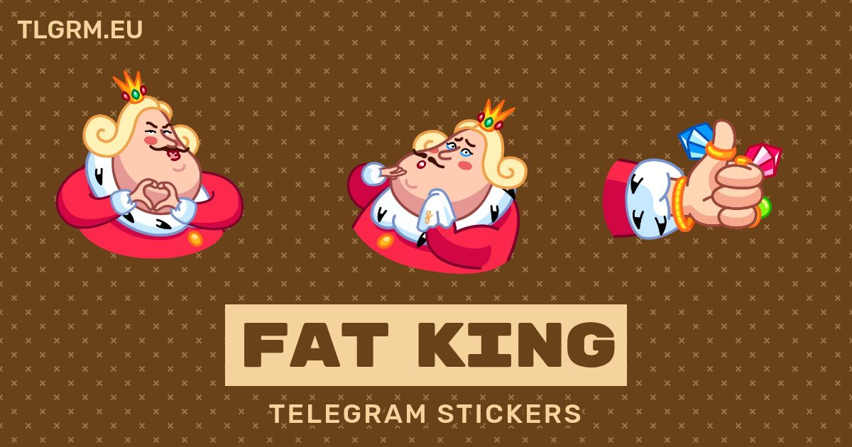 “Fat King” animated sticker set for Telegram