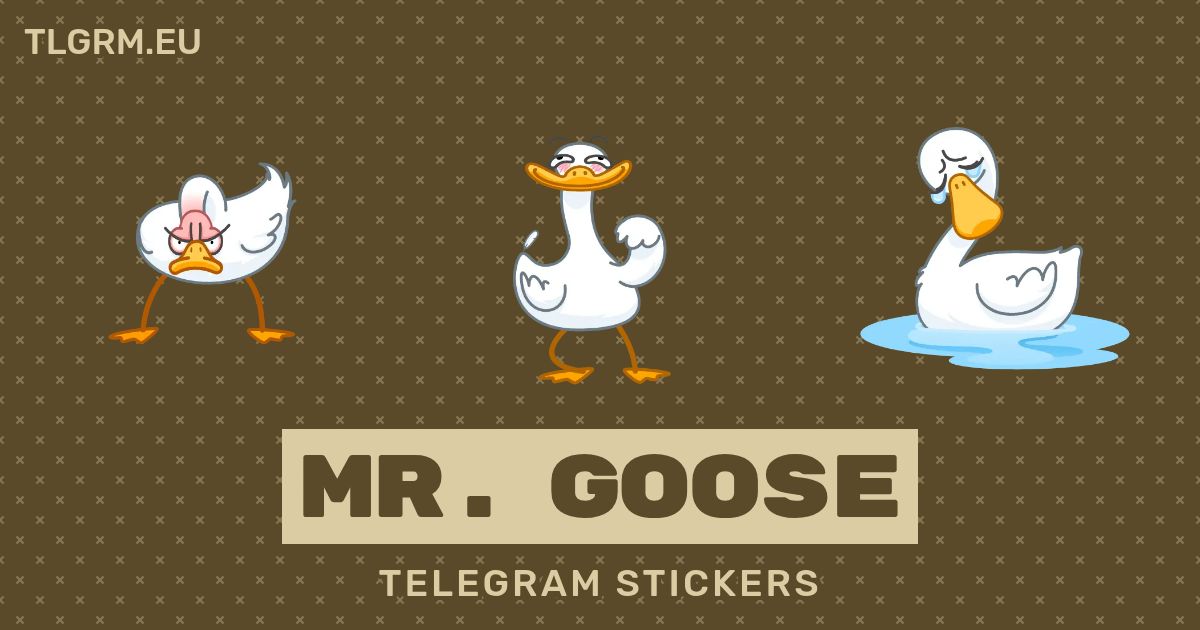 “Mr. Goose” animated sticker set for Telegram