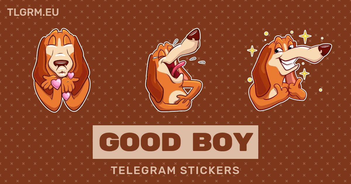 “Good Boy” stickers set for Telegram