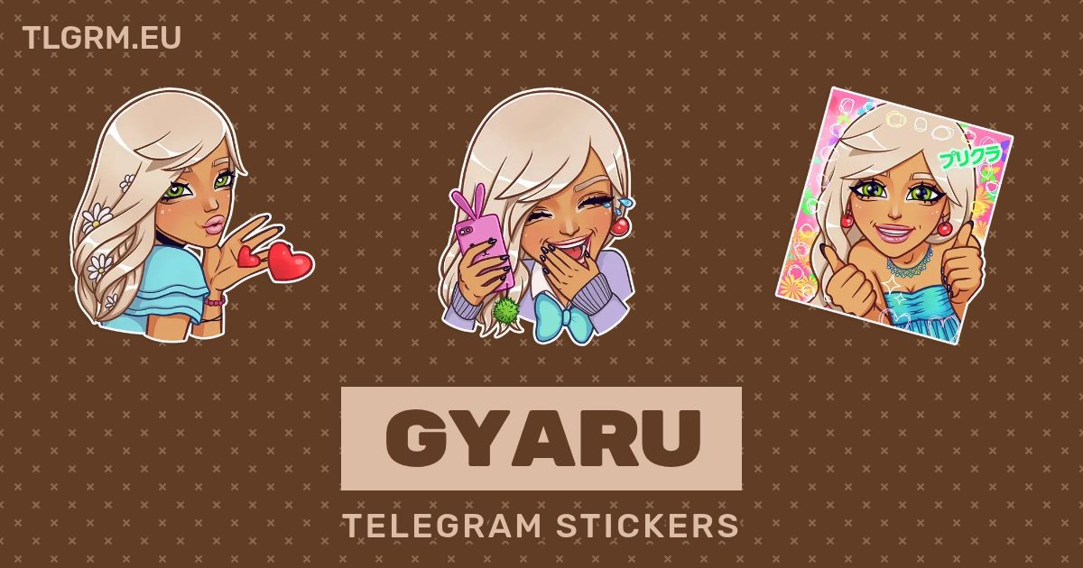 “Gyaru” stickers set for Telegram