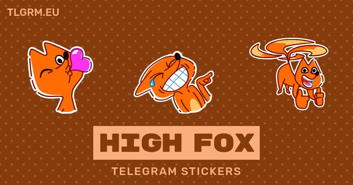 “High Fox” animated sticker set for Telegram