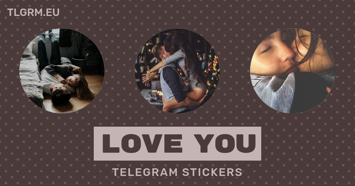 “Love You” stickers set for Telegram
