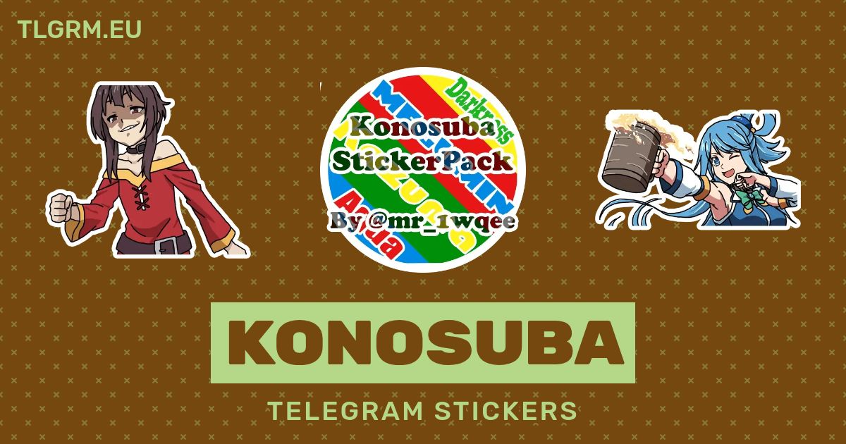“Konosuba” stickers set for Telegram