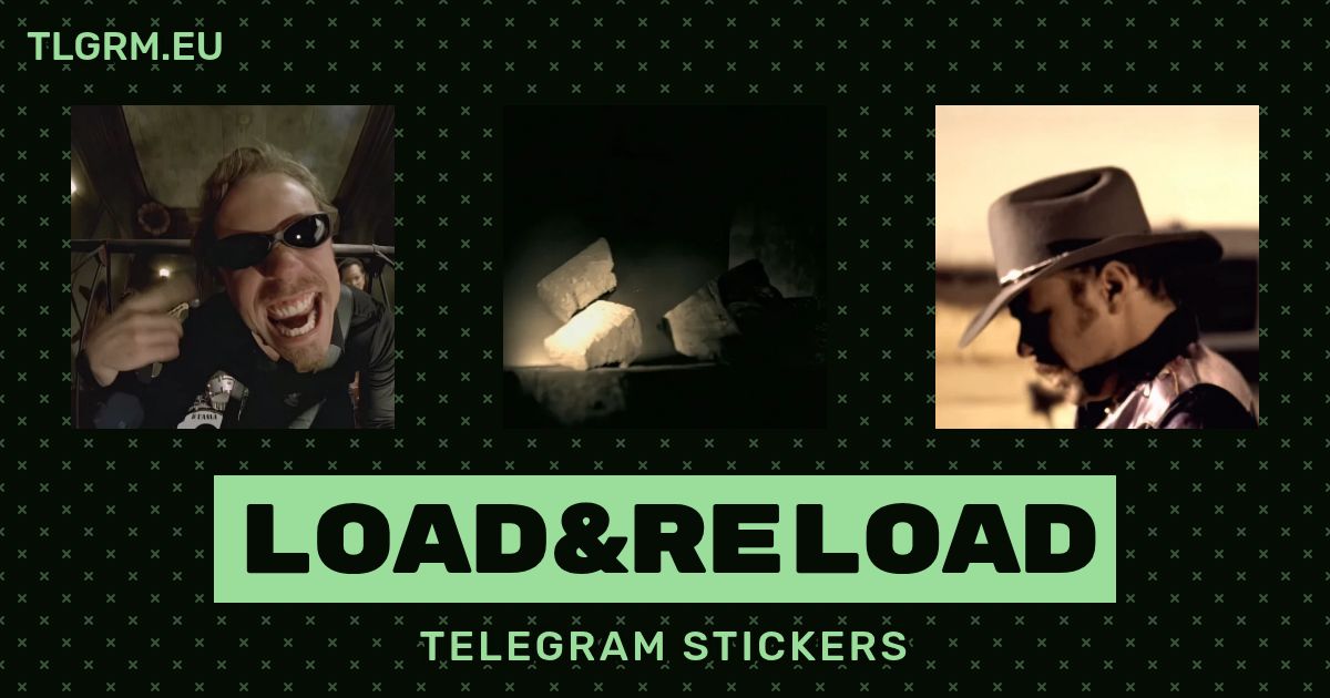 “Load&ReLoad” stickers set for Telegram