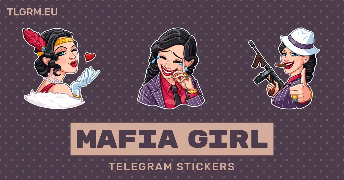 “Mafia Girl” stickers set for Telegram