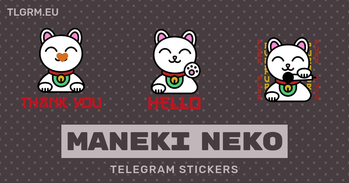 “Maneki Neko” animated sticker set for Telegram