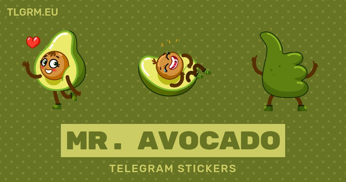 “Mr. Avocado” animated sticker set for Telegram