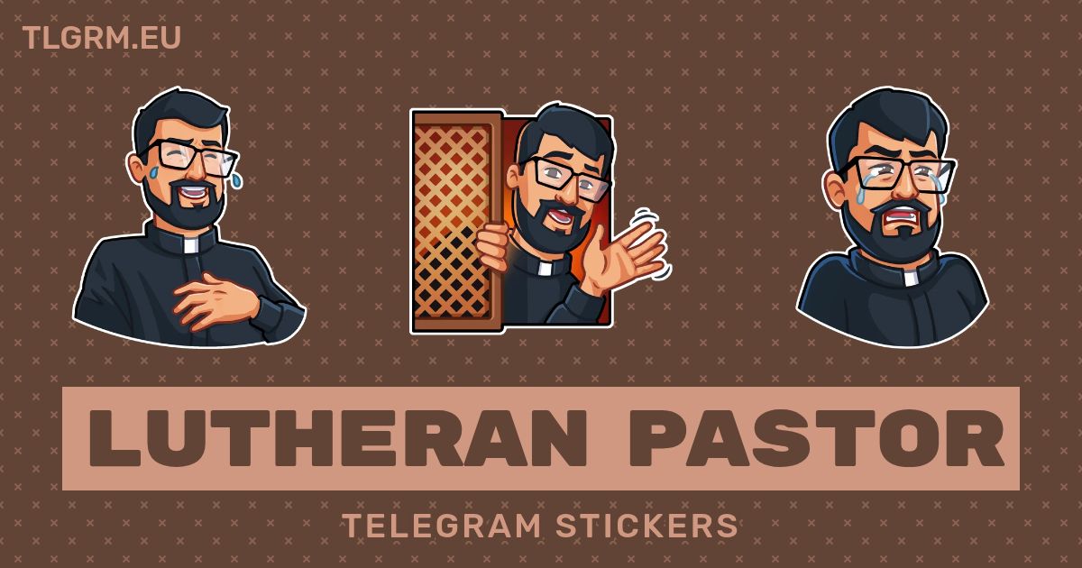 “Lutheran Pastor” stickers set for Telegram