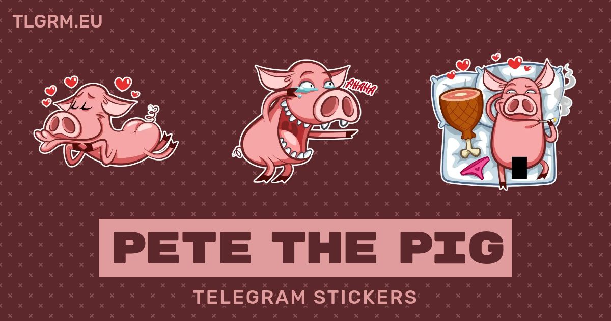 “Pete The Pig” stickers set for Telegram