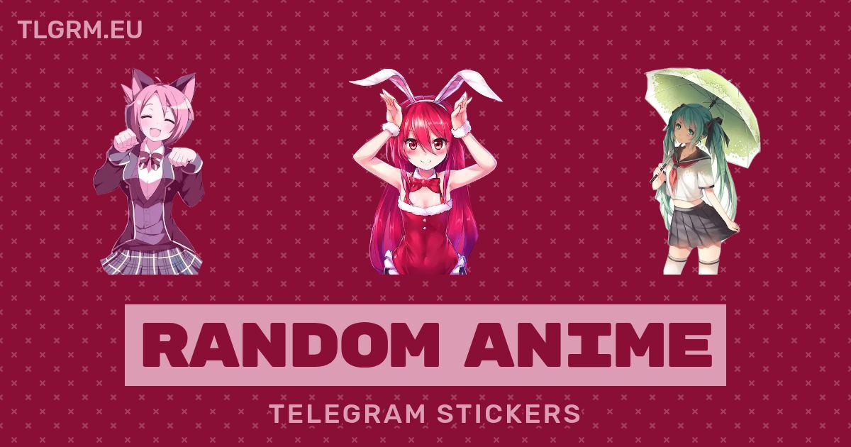 “Random Anime” stickers set for Telegram