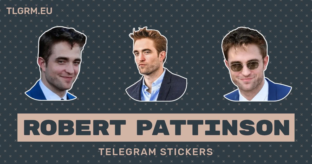 “Robert Pattinson” stickers set for Telegram
