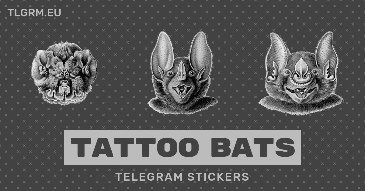 “Tattoo Bats” stickers set for Telegram