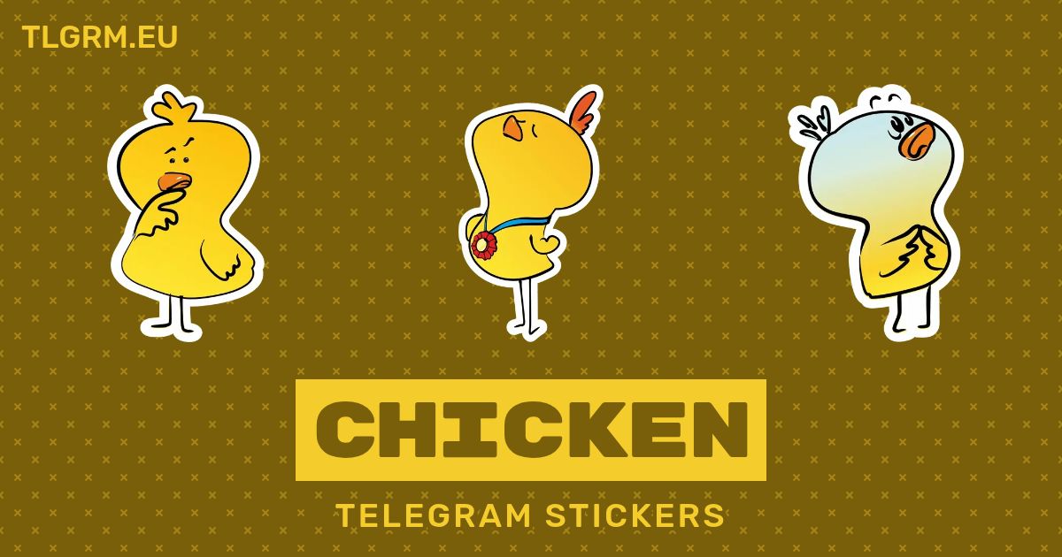 “Chicken” stickers set for Telegram