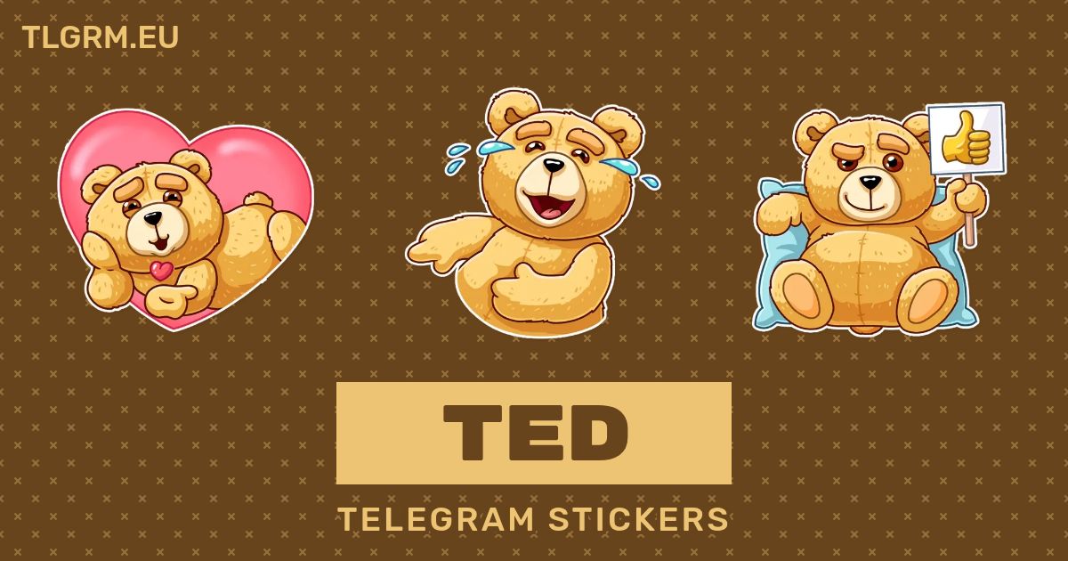 “Ted” stickers set for Telegram