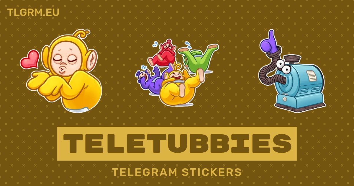 “Teletubbies” stickers set for Telegram