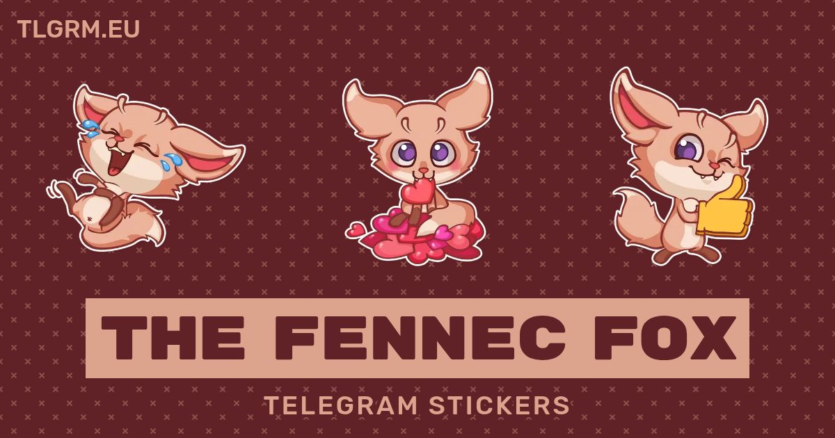 “The Fennec Fox” stickers set for Telegram