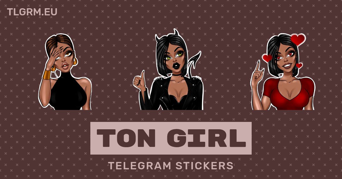 “Ton Girl” stickers set for Telegram