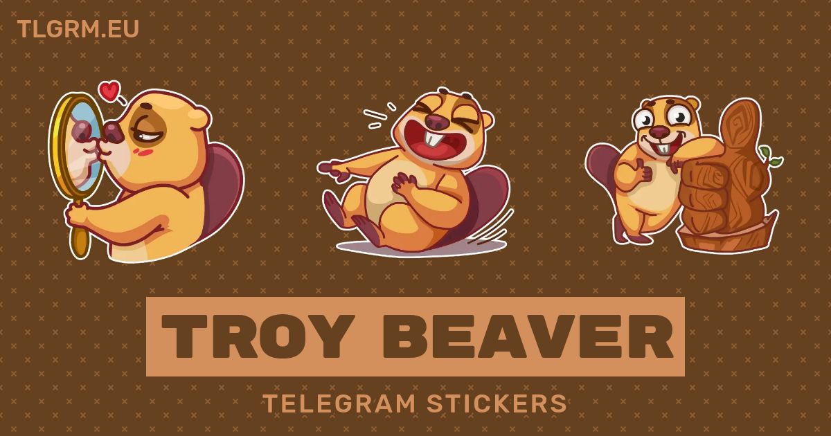 “Troy Beaver” stickers set for Telegram