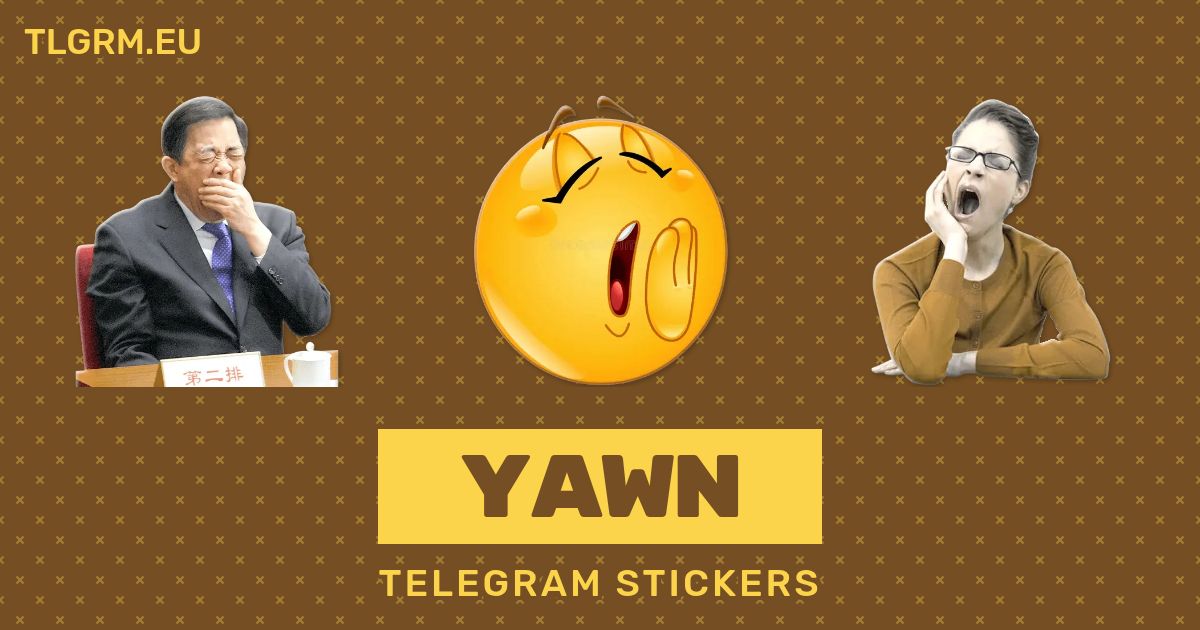 “Yawn” stickers set for Telegram