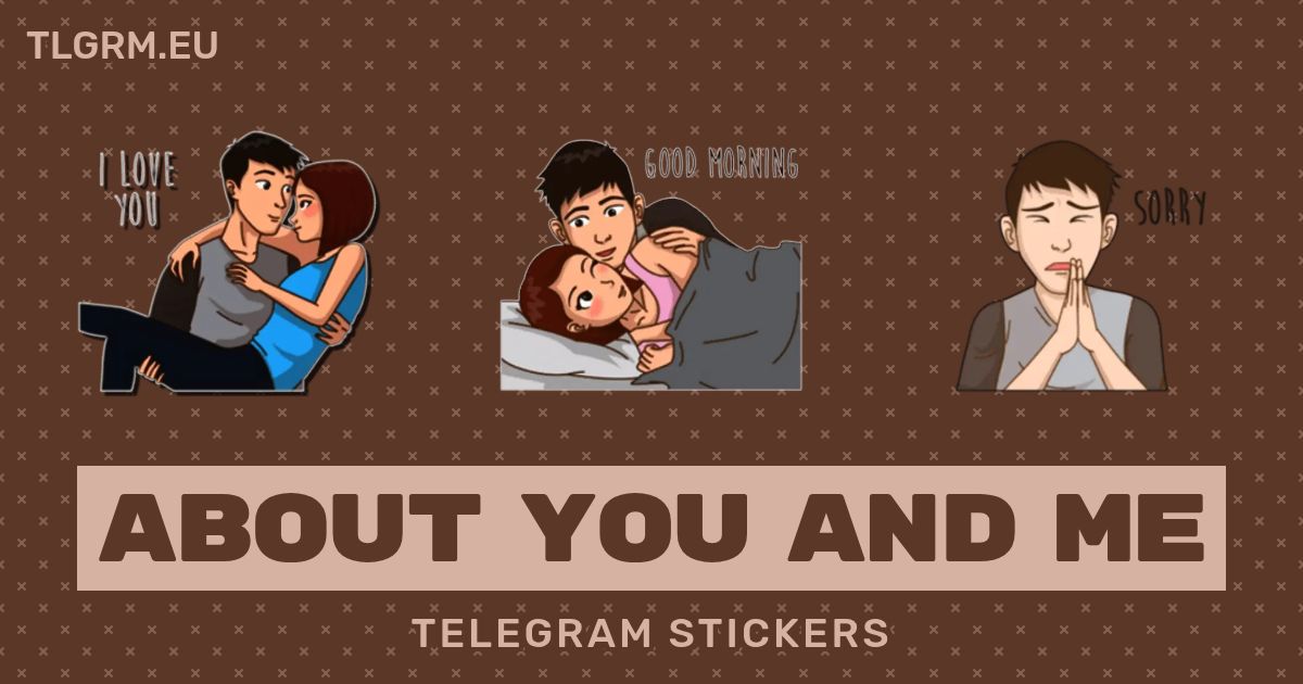 “About you and me” stickers set for Telegram