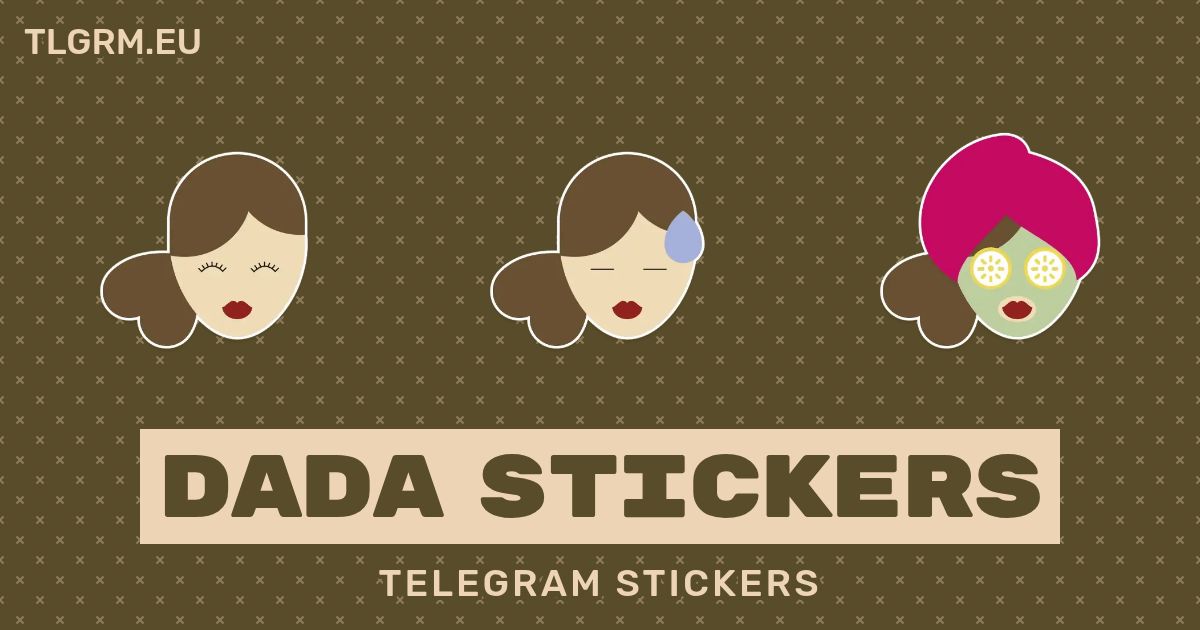 “Dada Stickers” stickers set for Telegram