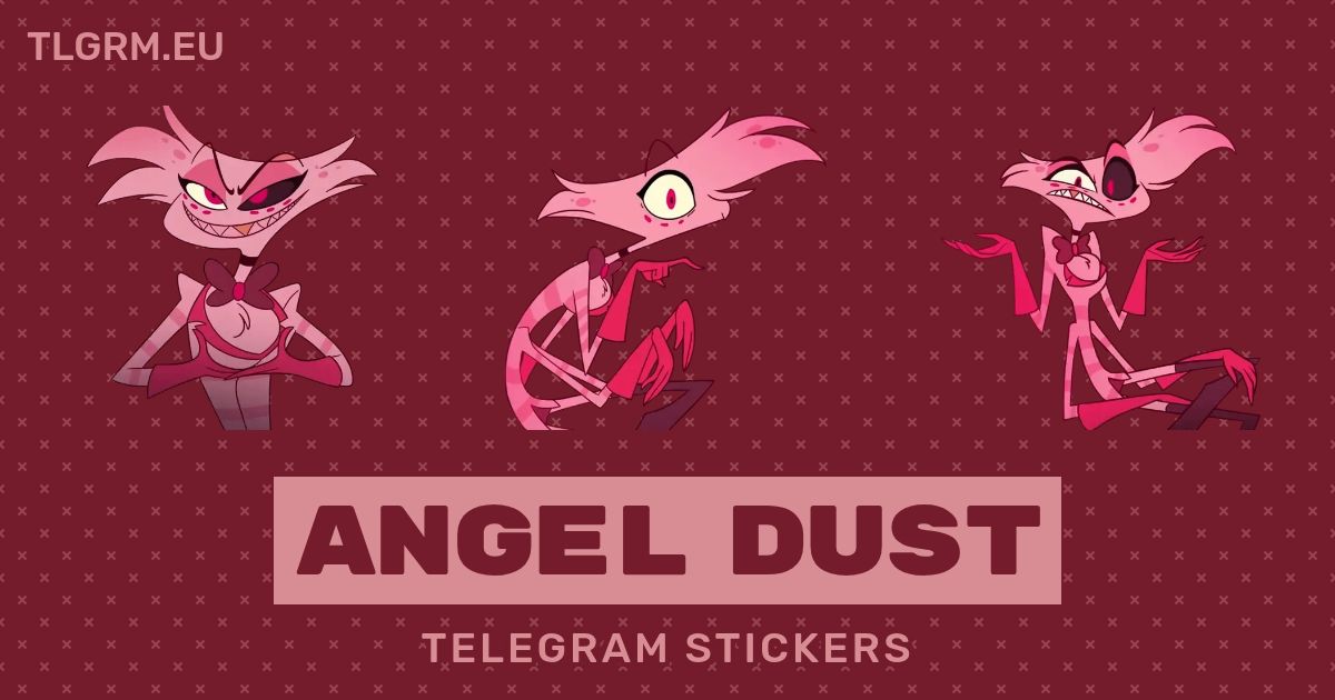 “Angel Dust” stickers set for Telegram