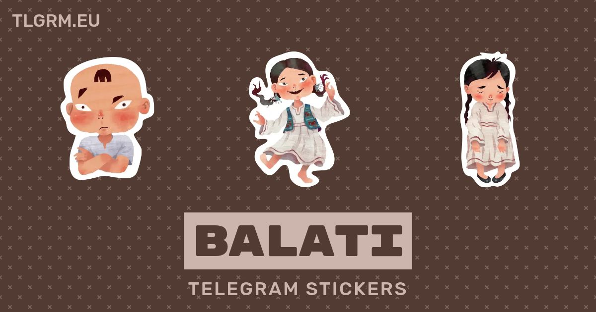 “Balati” stickers set for Telegram