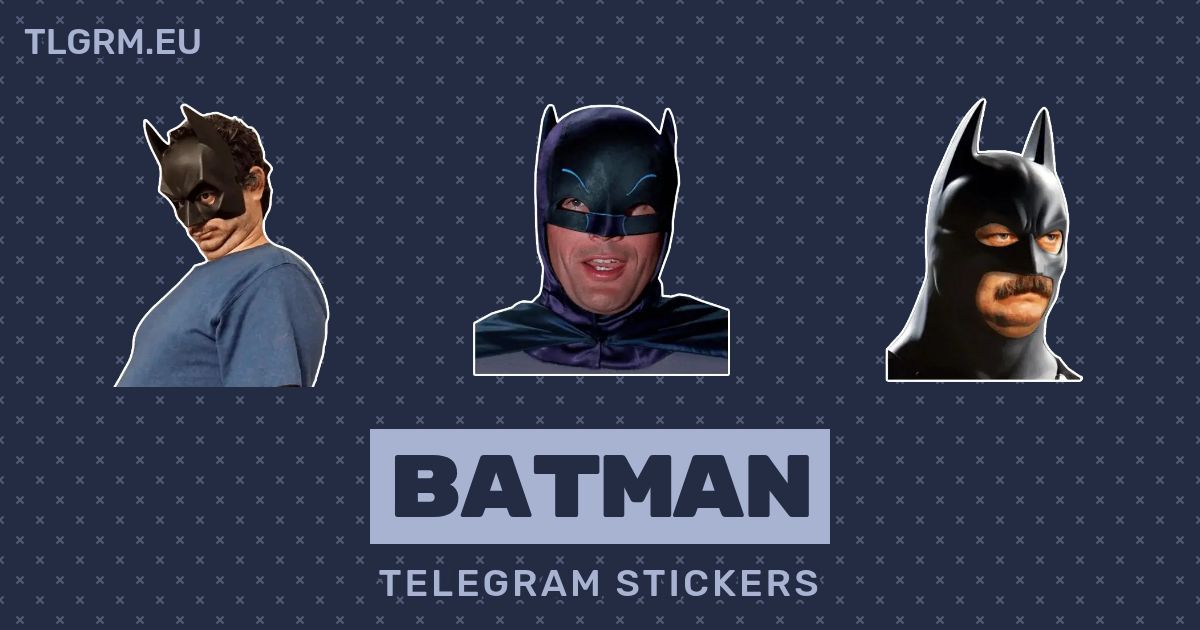 “Batman” stickers set for Telegram