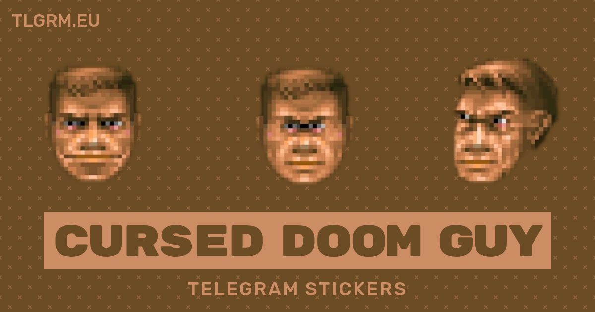 “Cursed Doom Guy” stickers set for Telegram