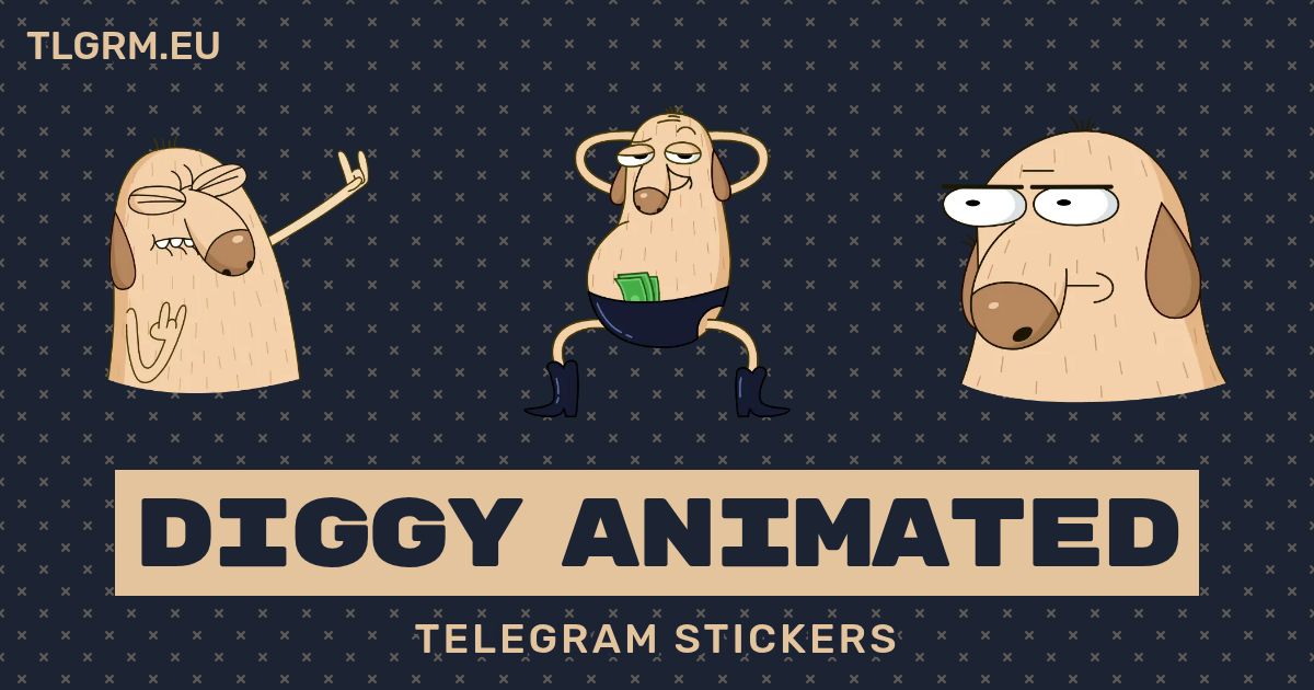 “Diggy Animated” animated sticker set for Telegram