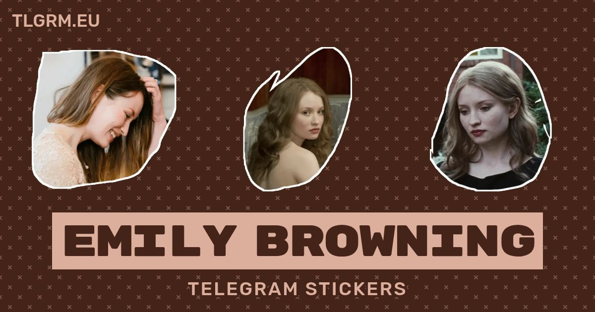 “Emily Browning” stickers set for Telegram