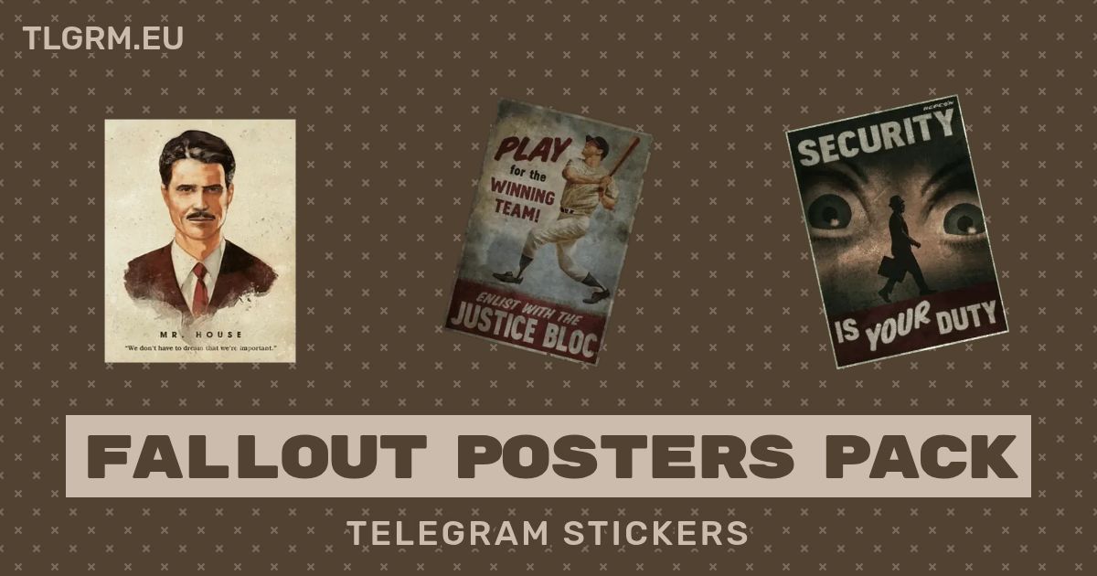 “Fallout posters pack” stickers set for Telegram