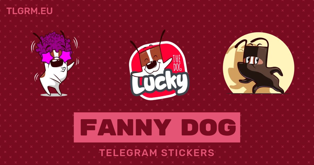 “Fanny Dog” stickers set for Telegram