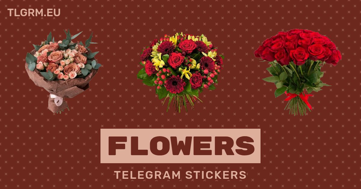 “Flowers” stickers set for Telegram