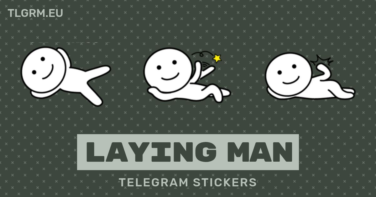 “Laying Man” stickers set for Telegram