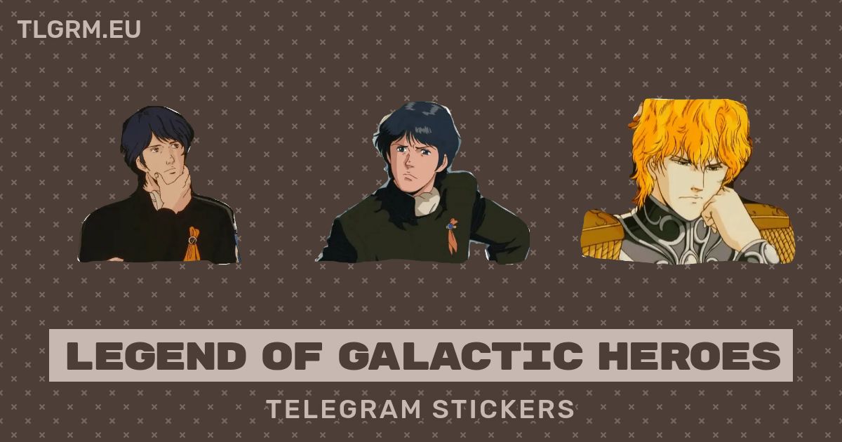 “Legend of Galactic Heroes” stickers set for Telegram