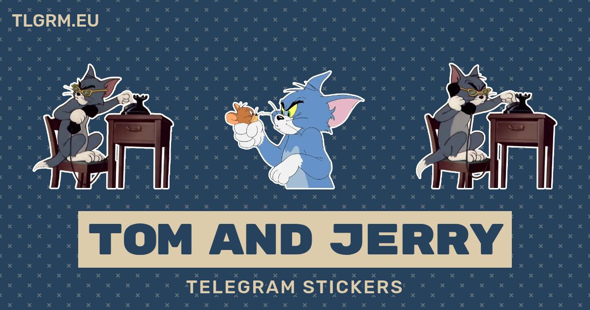 “Tom and Jerry” stickers set for Telegram