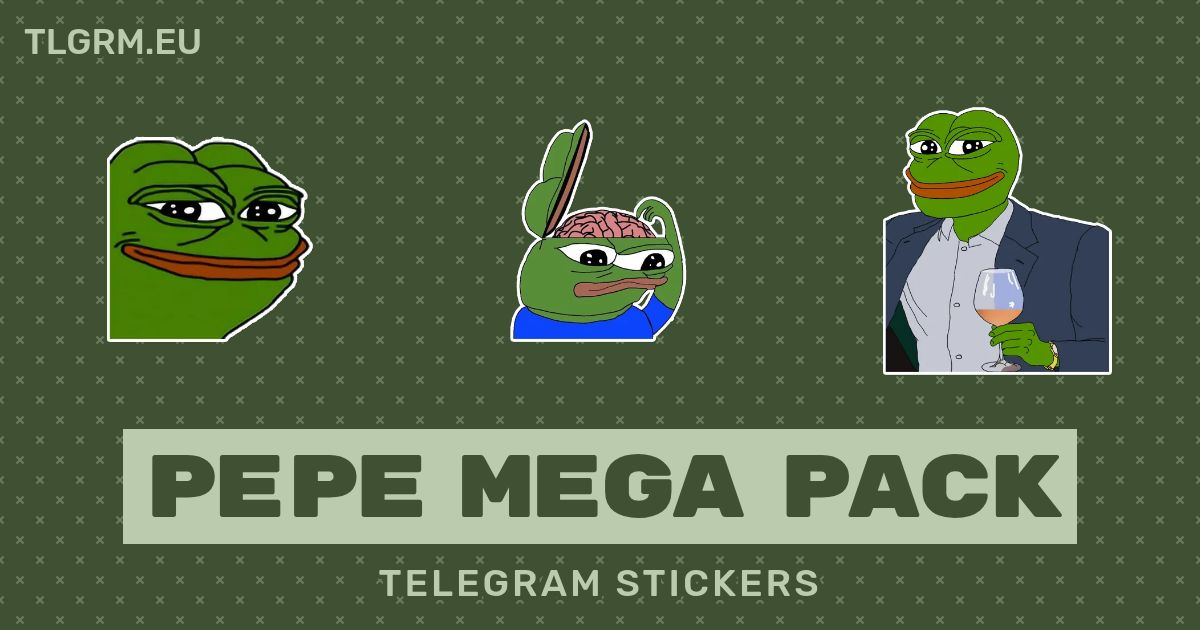 “PEPE MEGA PACK” stickers set for Telegram