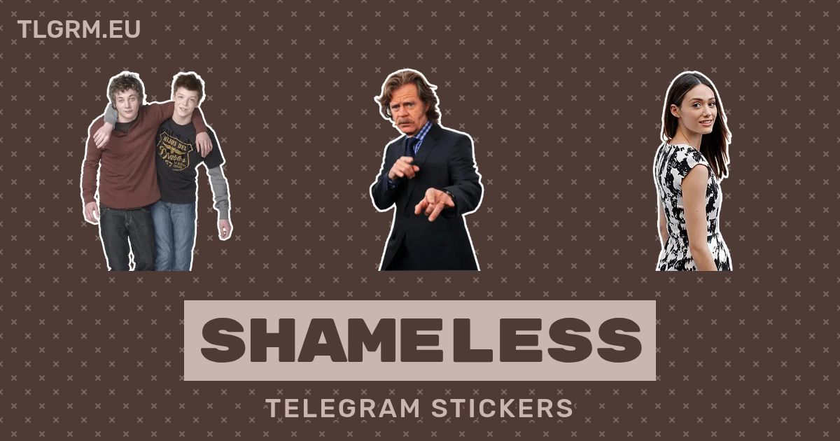 “Shameless” stickers set for Telegram